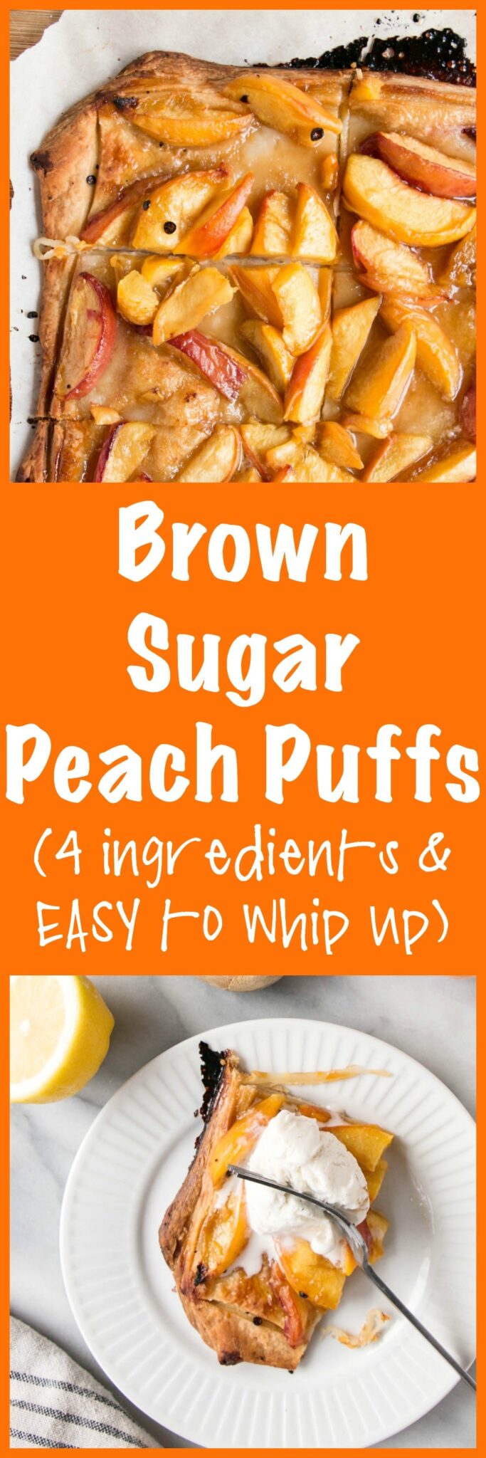 Brown Sugar Peach Puffs - My Kitchen Love