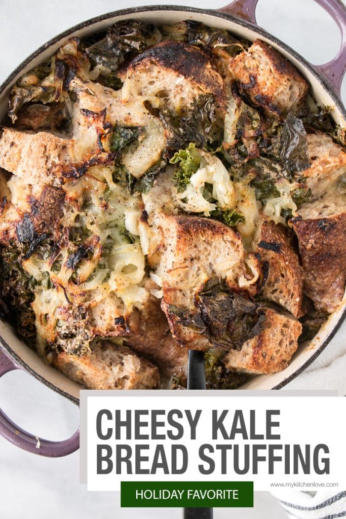 Kale and Gruyère Bread Stuffing Recipe - My Kitchen Love