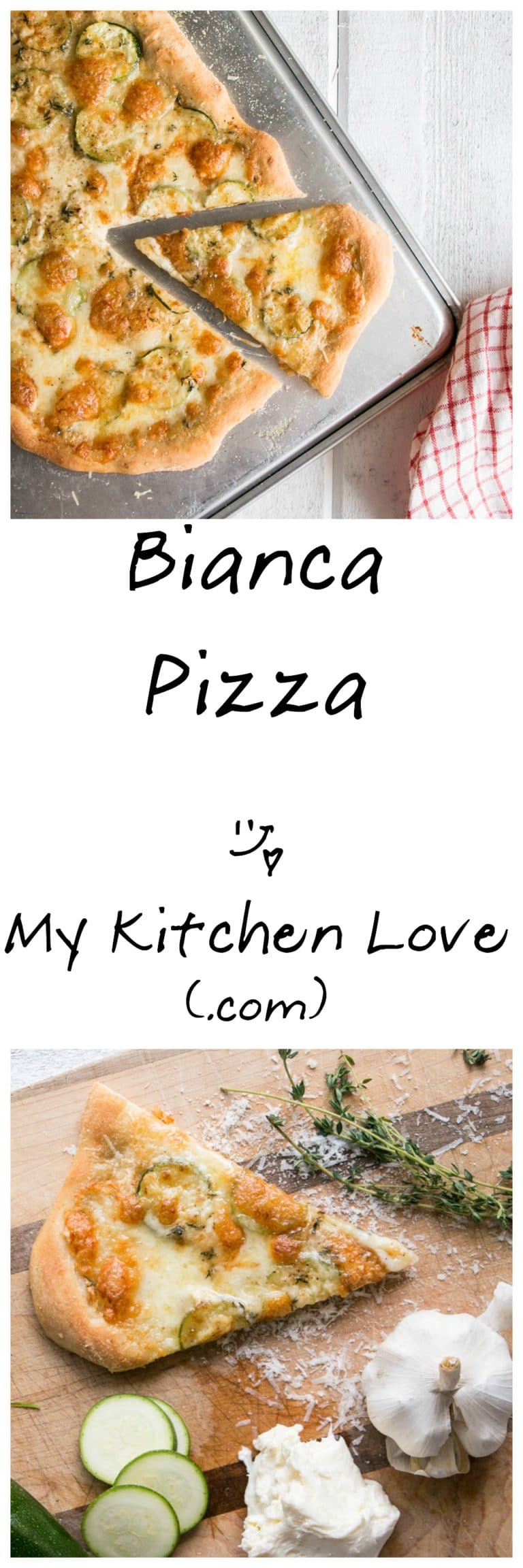Bianca Pizza - My Kitchen Love