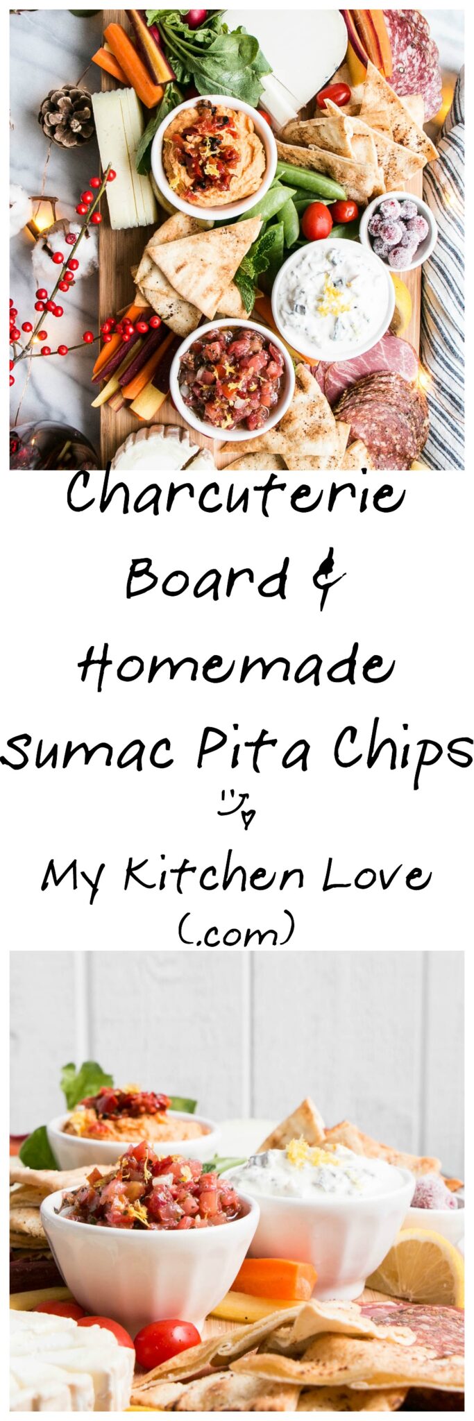 Ultimate Charcuterie Board & Homemade Sumac Pita Chips - My Kitchen Love